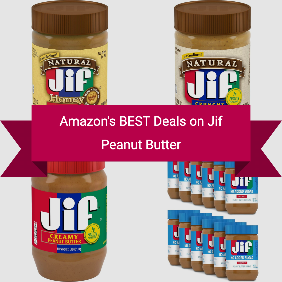 Amazon's BEST Deals on Jif Peanut Butter — Updated Jun. 19th, 2025